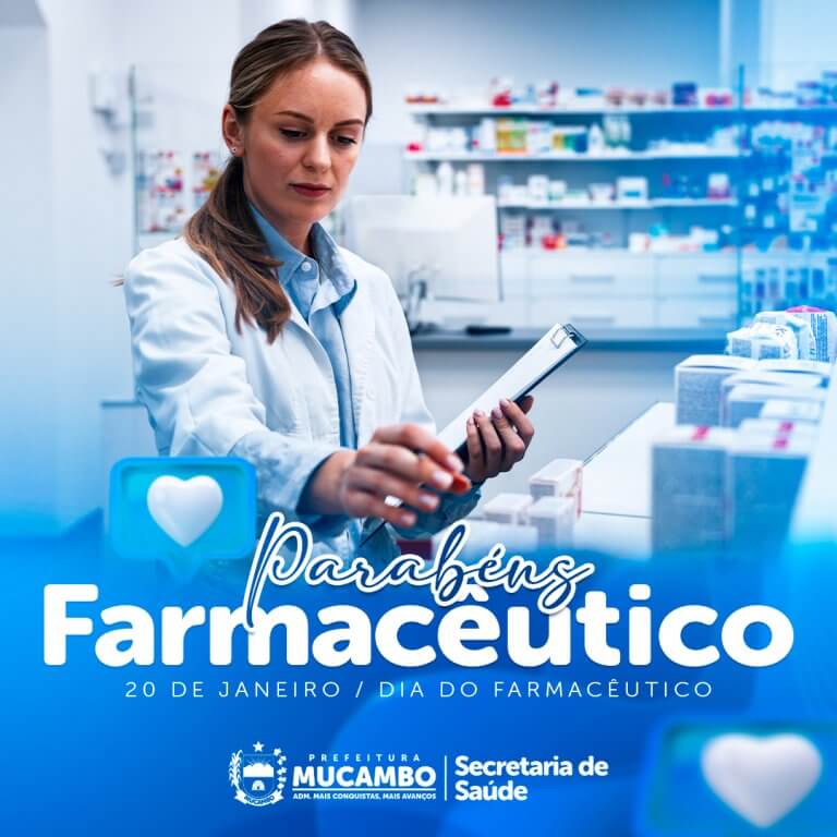 20 DE JANEIRO / DIA DO FARMACÊUTICO - Prefeitura de Mucambo